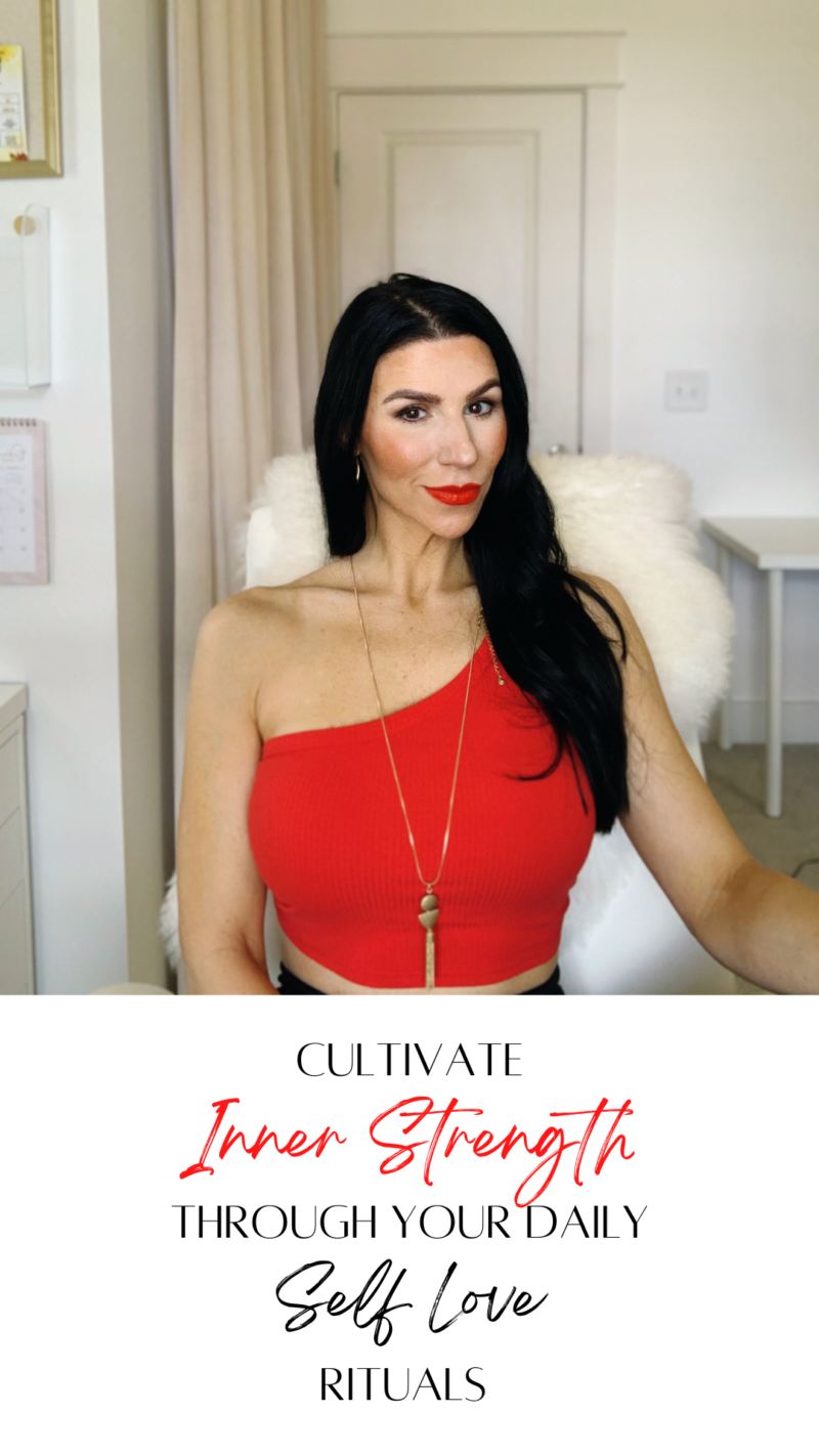 Cultivate Inner Strength through Self Love - Uplifted Beauty